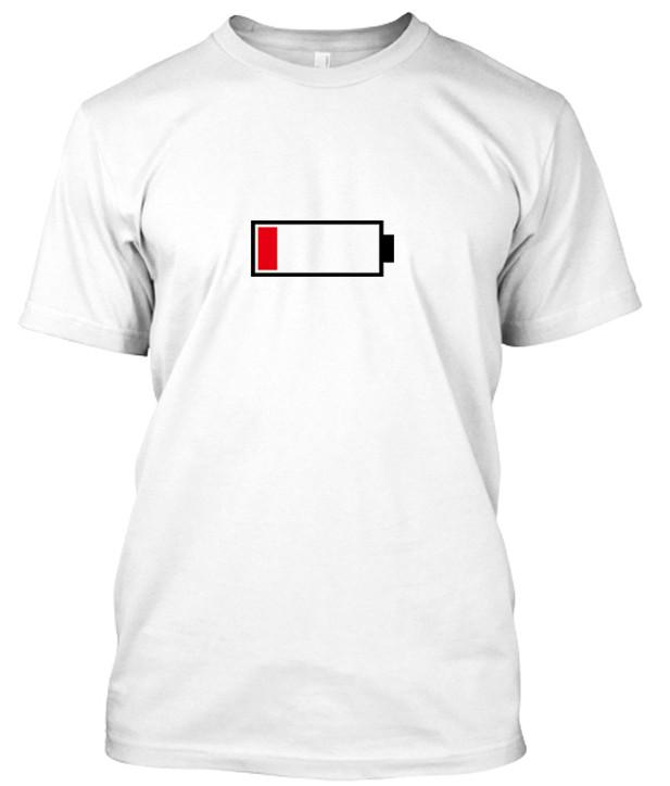 low battery tshirt - Lilycustom