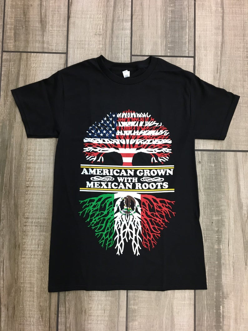 American Grown With Mexican Roots T Shirt NA
